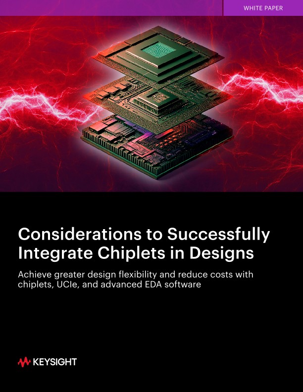 Considerations to Successfully Integrate Chiplets in Designs PDF Asset Page | Keysight